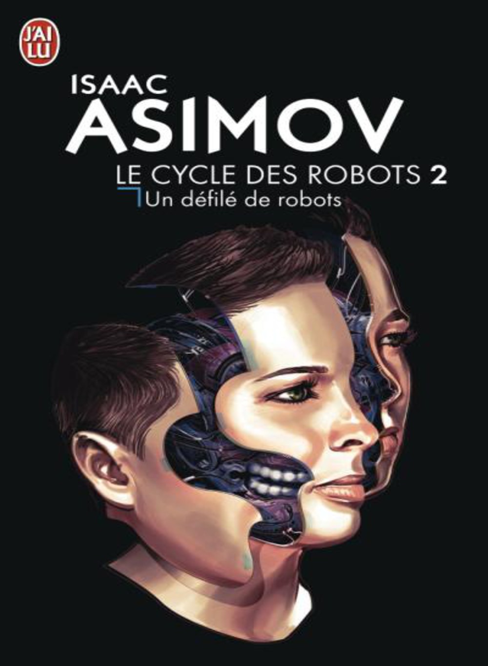 Les Impressions Livresques de David J.Collins: Le Cycle des Robots ...