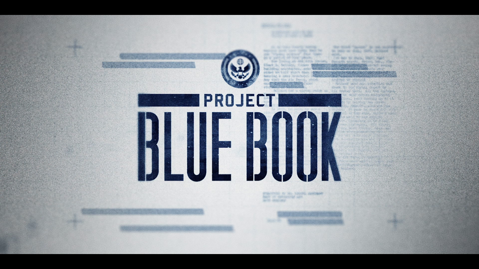 SERIES DE TV: "PROJECT BLUE BOOK" (A&E Studios, HISTORY, 2019)