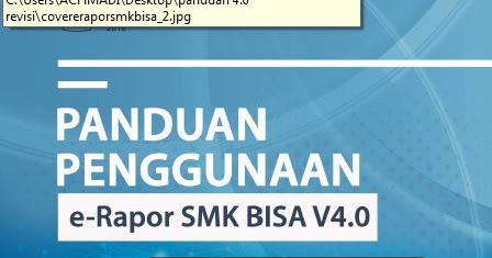 Panduan e-Rapor SMK 2018 - Buku Ajaran SMA SMK