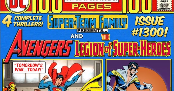 Super-Team Family: The Lost Issues!: The Avengers and The Legion of ...