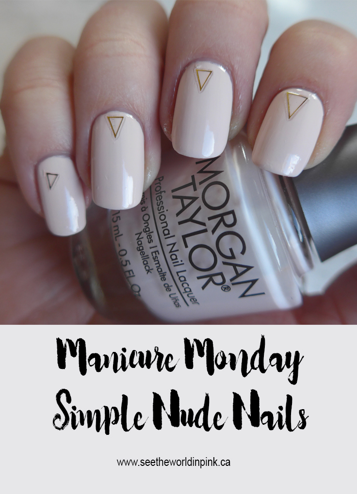 Manicure Monday - Simple Nude Nails | See the World in PINK