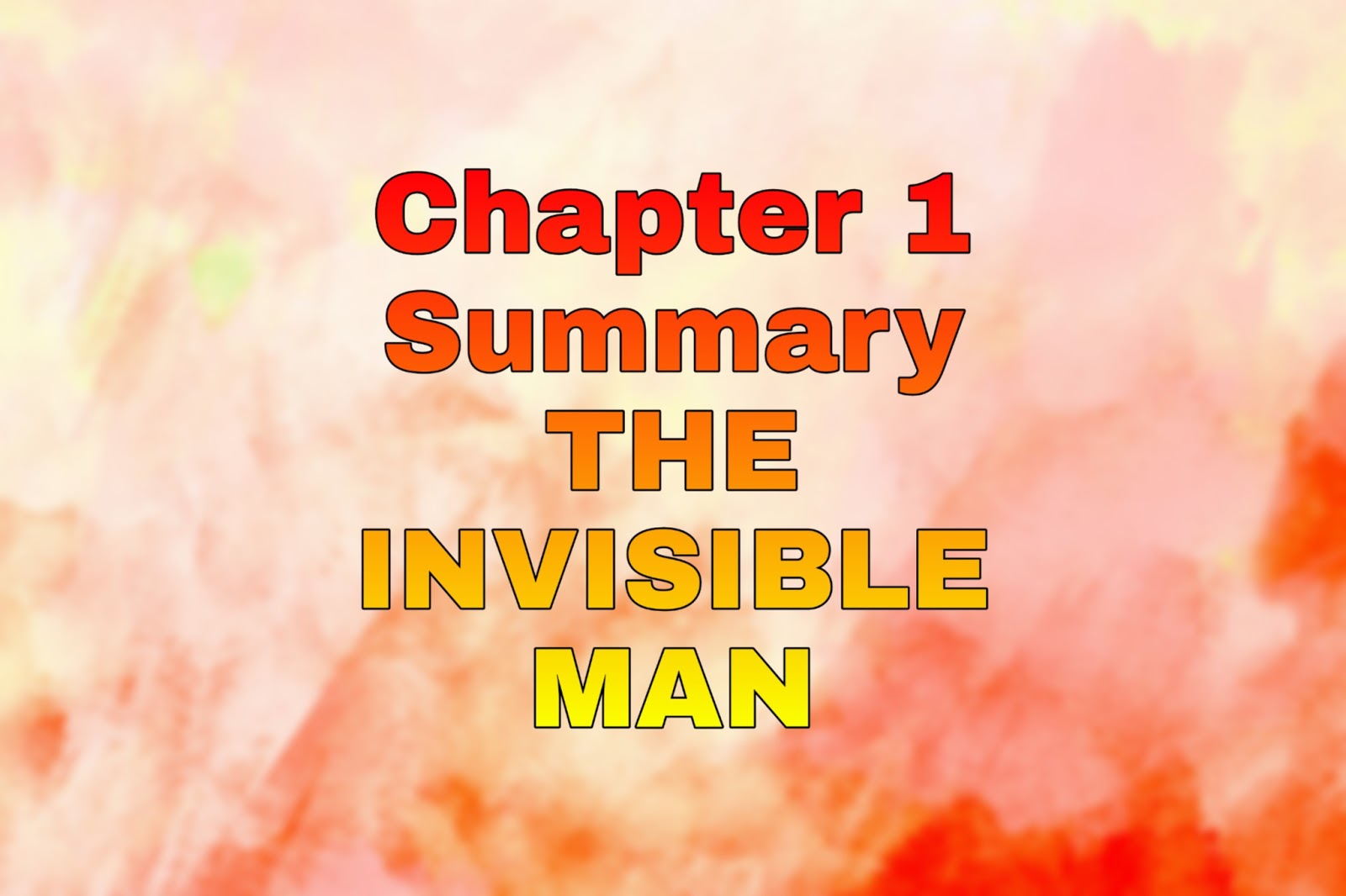 The Invisible Man Chapter 1 Summary