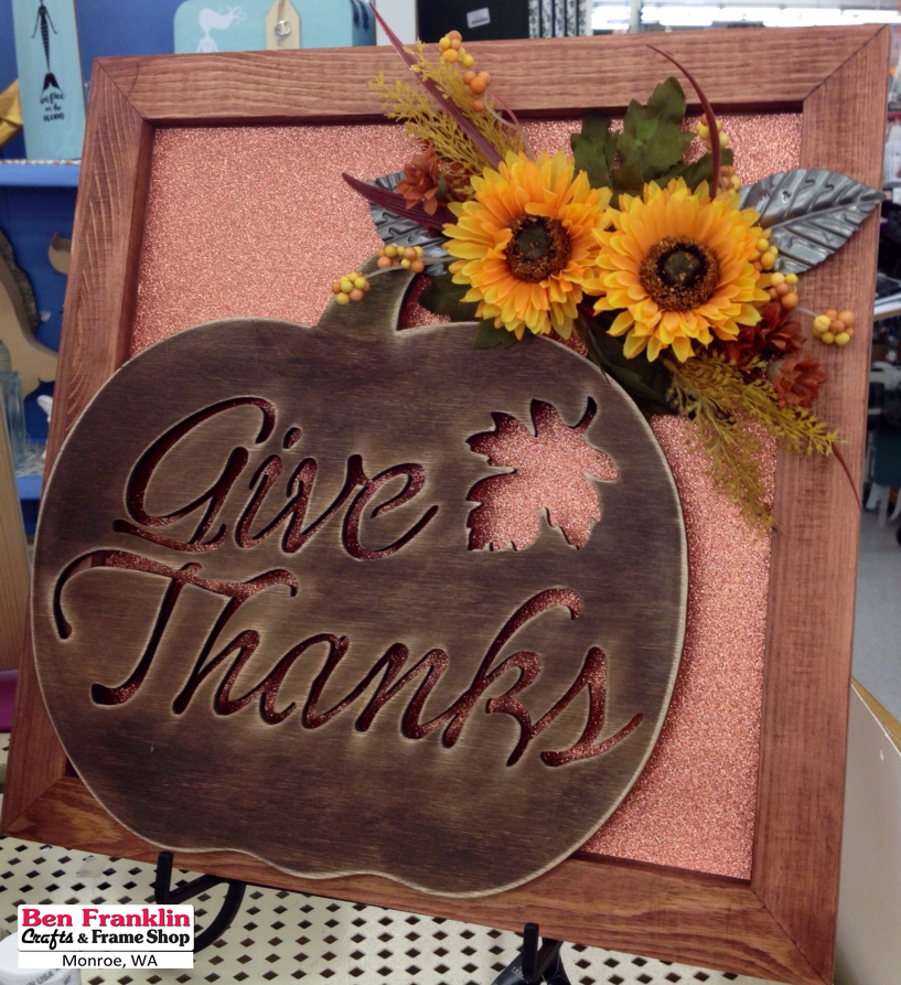 Ben Franklin Crafts and Frame Shop, Monroe, WA: 7 DIY Thankful Decorations