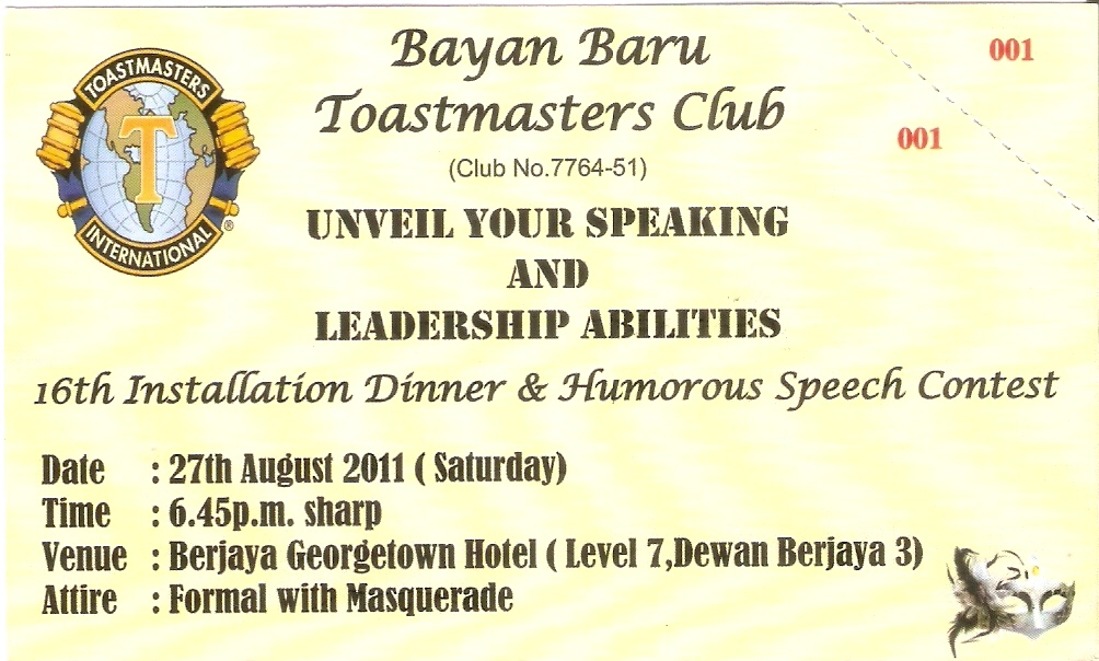 Invitation to Bayan Baru Toastmasters Club 16th Installation Dinner and ...