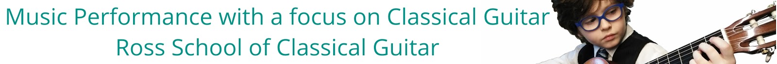 Ross School of Classical Guitar: Music Performance Program With a Focus ...