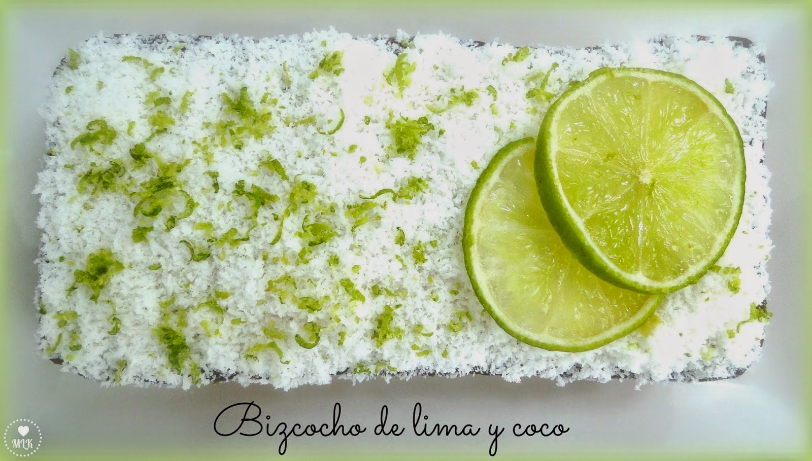 My little kitchenette: Bizcocho de lima y coco