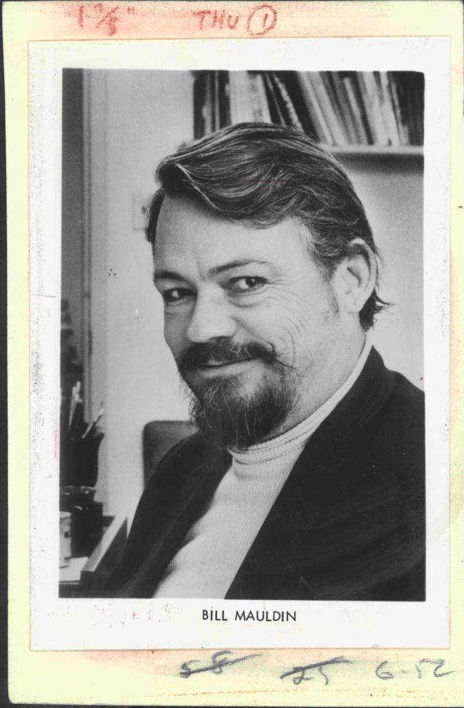 Mike Lynch Cartoons: Some Photos of Bill Mauldin from 1947 to 1978