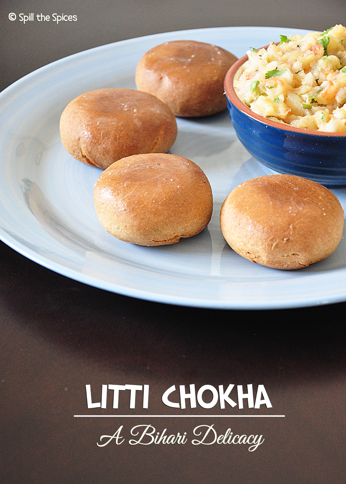 Litti Chokha | Spill the Spices