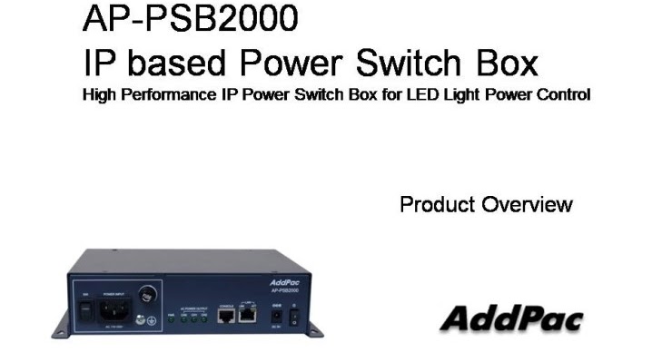 AddPac Technology's Official Blog.: AP-PSB2000 IP based Power Switch ...