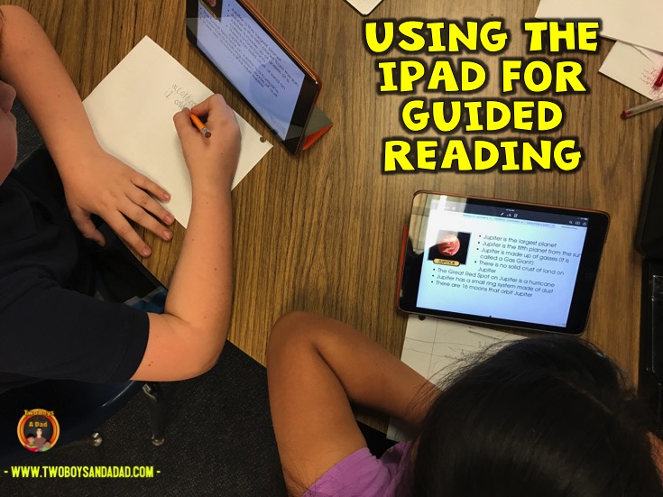 How to Easily Integrate Technology with Guided Reading Groups Part 2 - Two Boys and a Dad