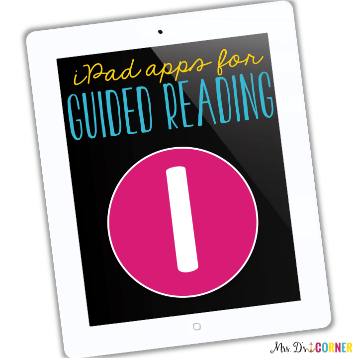 iPad Apps for Guided Reading {Smashing Strategies} - Mrs. D's Corner