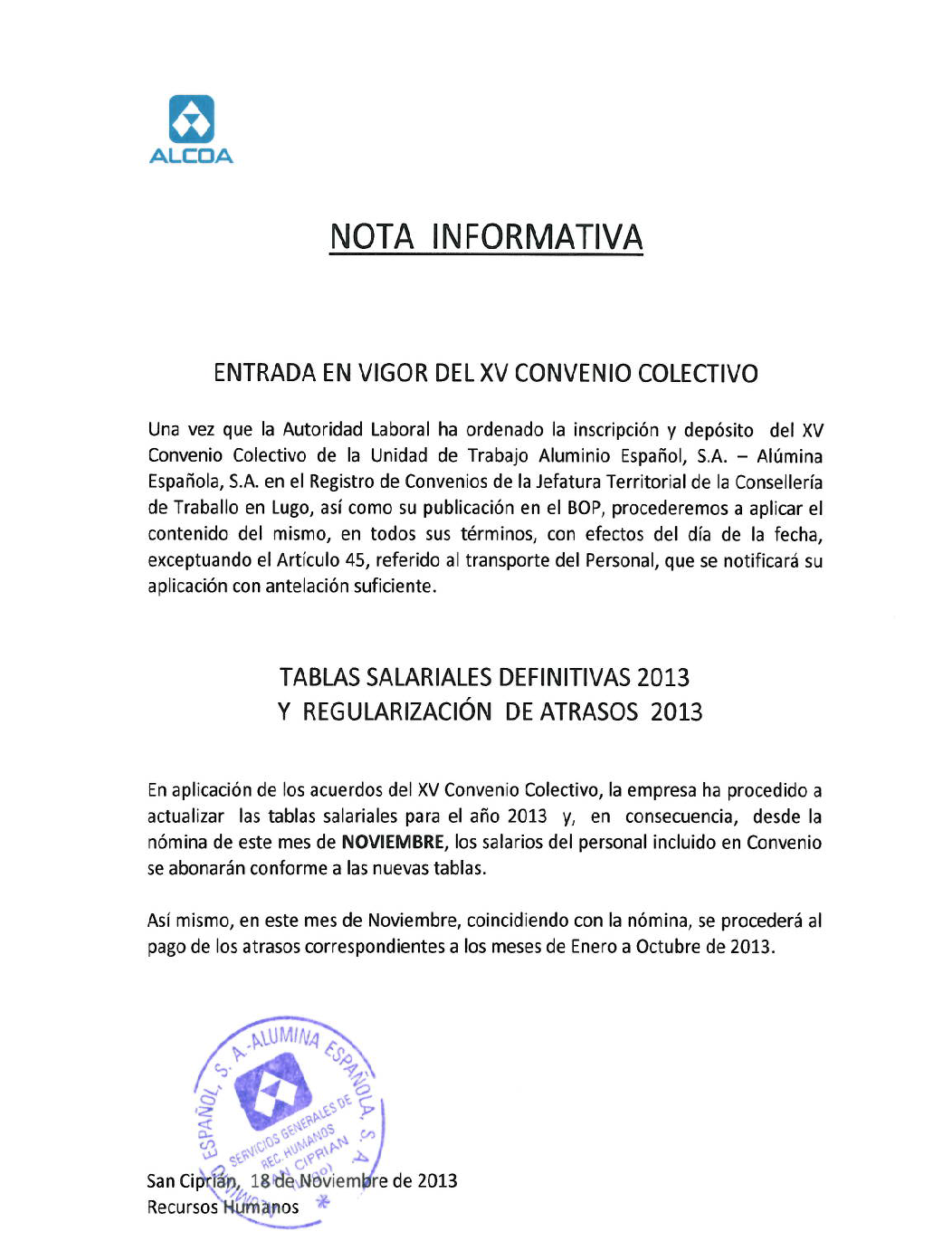 SECCIÓN SINDICAL ALO/ALA ALCOA SAN CIPRIAN: ATRASOS DE CONVENIO 2013