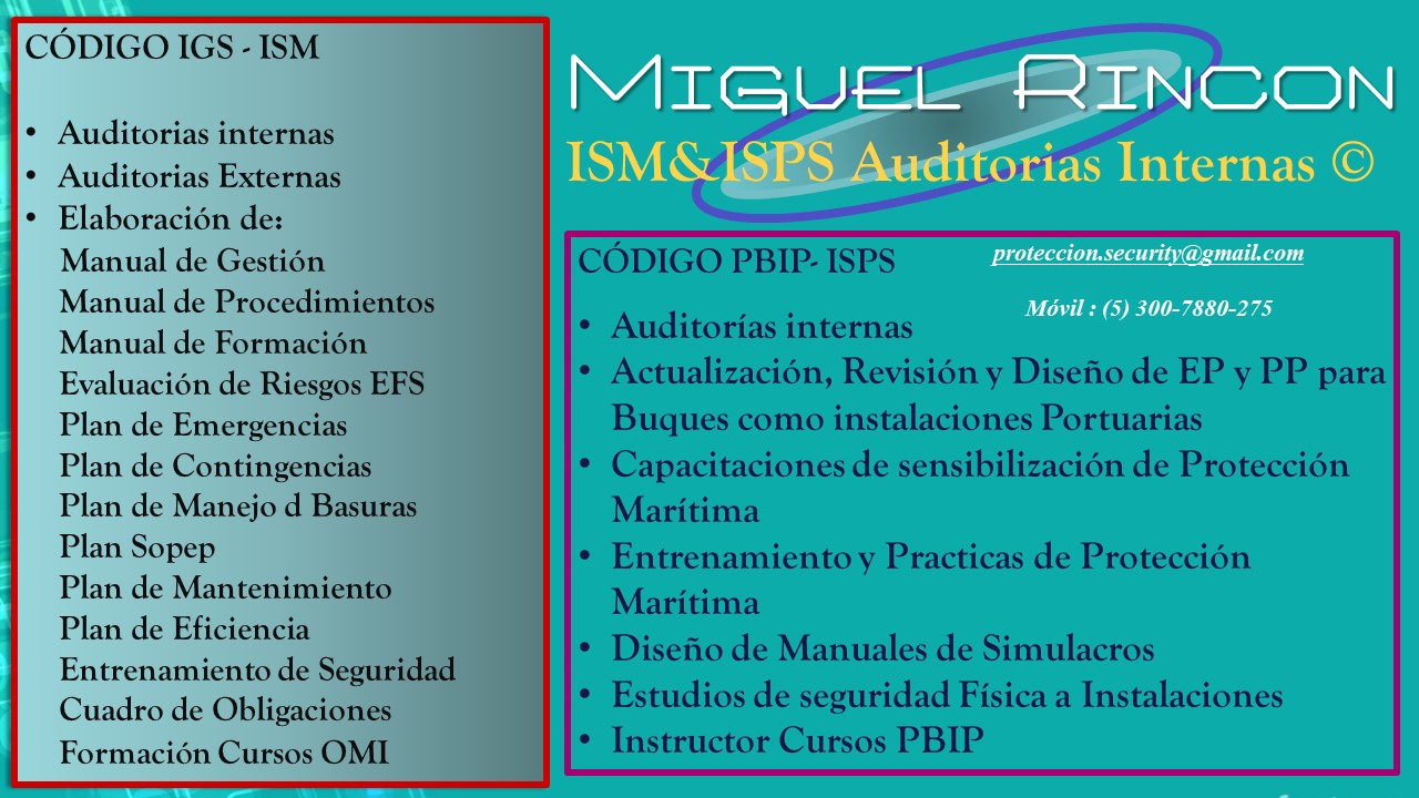 GESTIÓN MARÍTIMA & PORTUARIA COLOMBIA: Auditorias Internas ISM&SPS Code