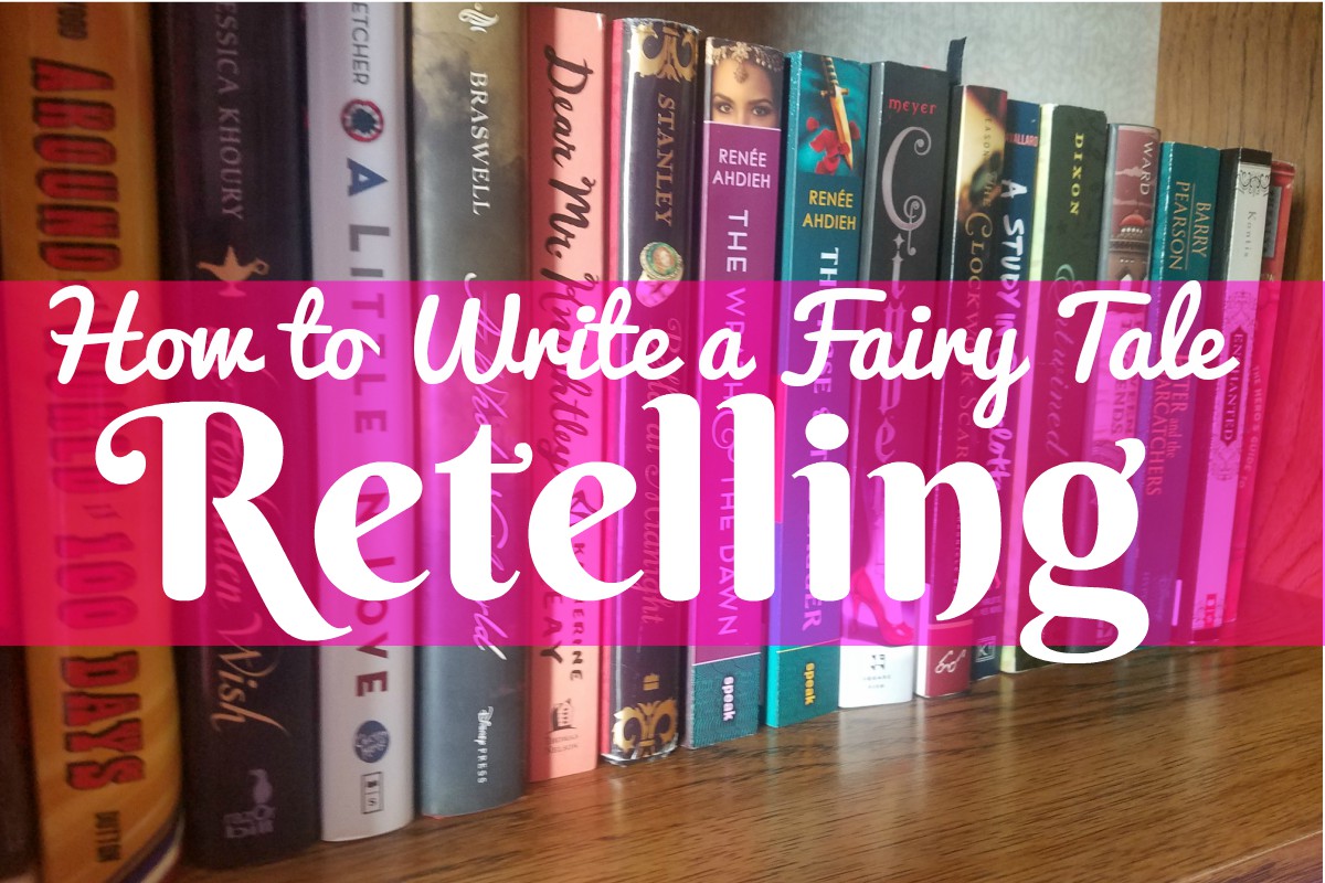Within the Ivory Palace: How to Write a Fairy Tale Retelling