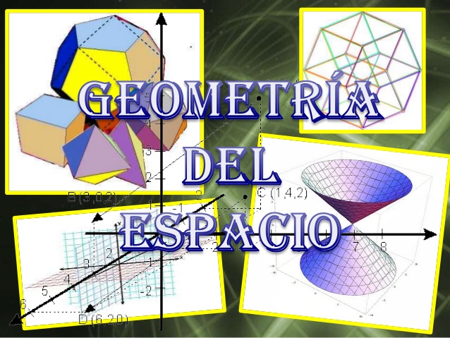 GEOMETRÍA DEL ESPACIO: Geometría del espacio: concepto