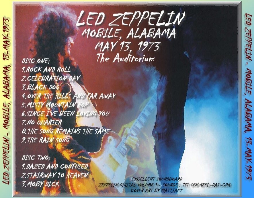 T.U.B.E.: Led Zeppelin - 1973-05-13 - Mobile, AL (SBD/FLAC)