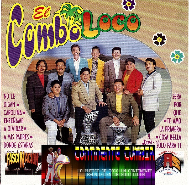 Continente Cumbia: El Combo Loco De Mike Rodriguez