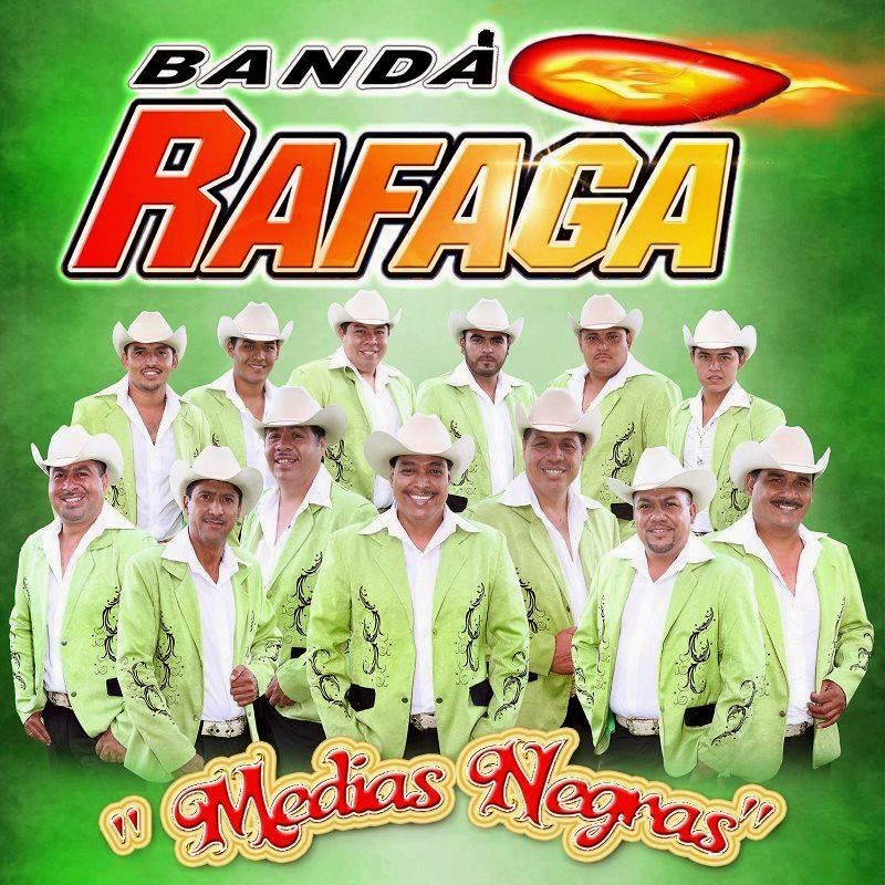 Puro Bandero: Banda Rafaga - Medias Negras