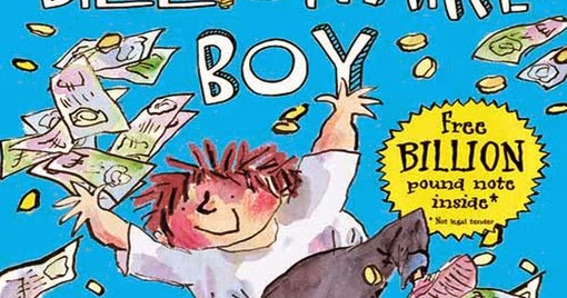 My book reviews : Billionaire Boy by David Walliams A book review.