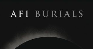 AFI - Burials (Album Artwork) - SOUND IN THE SIGNALS