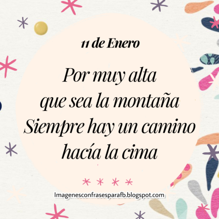 Imagenes Bonitas y Pensamientos Positivos: Frase del día 11 de Enero