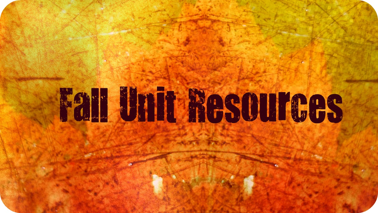 Fall Unit Resources - Classroom Freebies