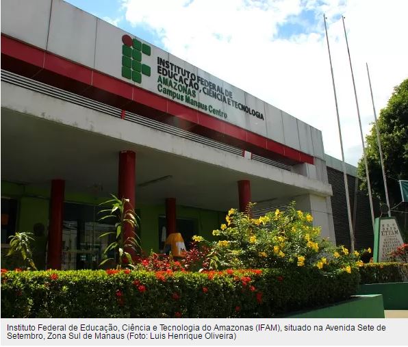 Ifam divulga editais com 1.900 vagas para cursos técnicos no Amazonas ...