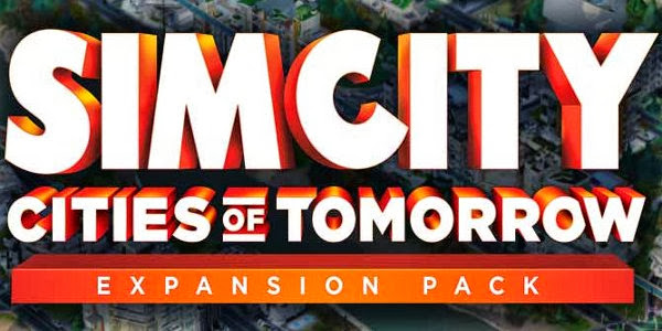 Cities of Tomorrow, a primeira expansão de Sim City, ganha trailer e ...