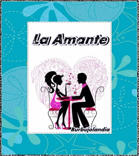 Mi.Nuestro.Mundo: La Amante