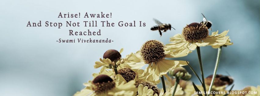 My India FB Covers: Arise! Awake! and stop not till the goal is reached ...
