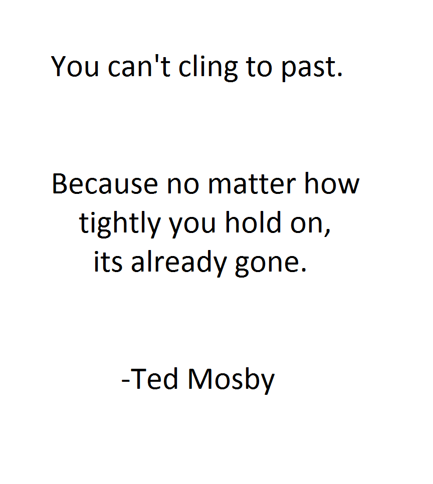 Ted Mosby Quotes