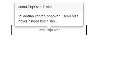 Cara buat PopOver tetap tampil ketika on hover di bootstrap - Pangeran IT