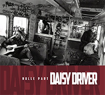 NOIZZ Webzine - Rock, Metal & Darkness: DAISY DRIVER - Nulle Part