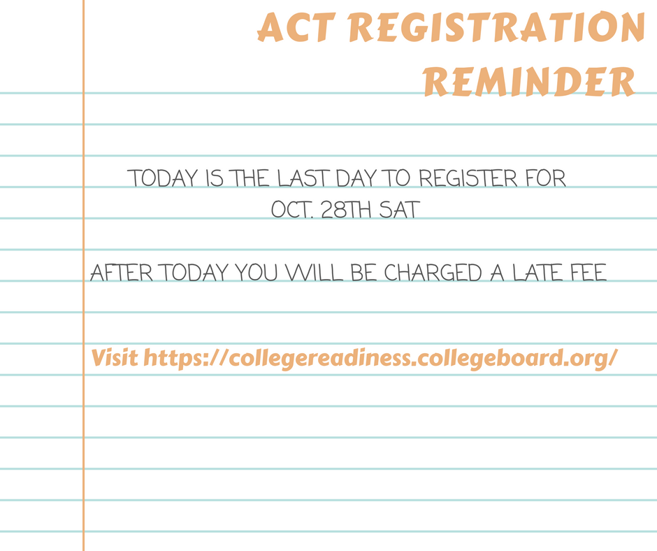 Viking Update: ACT REGISTRATION REMINDER