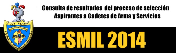 Resultados del proceso de selección - ESMIL - ESMIL - Escuela Superior ...