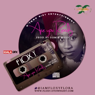 Floxy unveils 'Are You Ready'