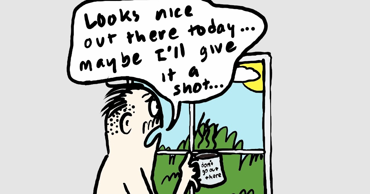 nateturbow.com: Don't Go Out There