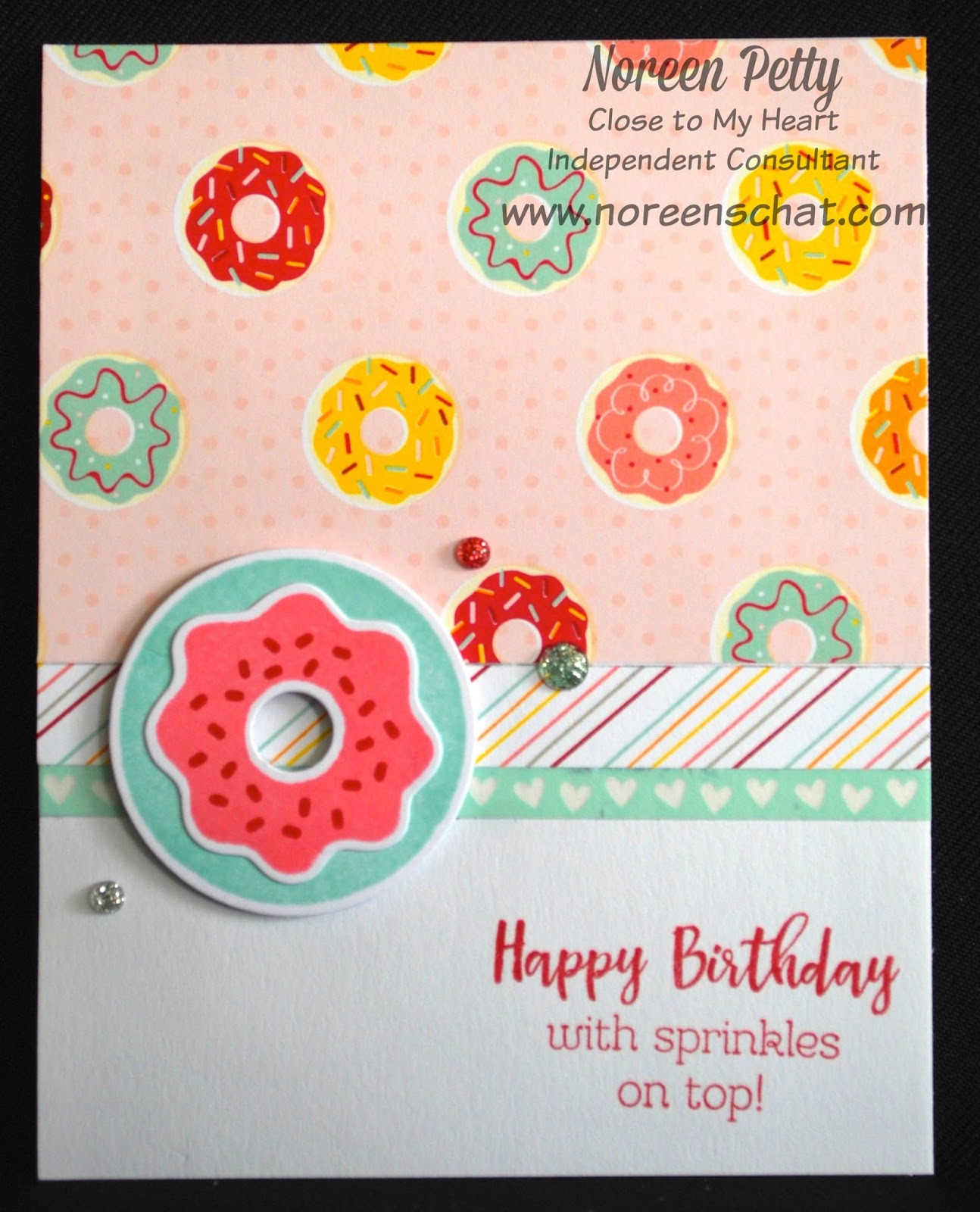 Noreen's Scrap N Chat: CTMH Sugar Rush Happy Birthday Card