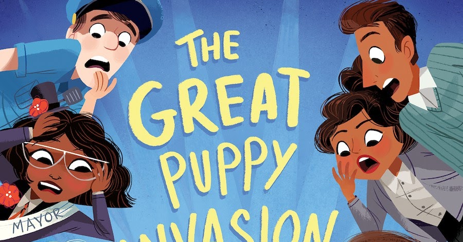 KISS THE BOOK: The Great Puppy Invasion by Alastair Heim, illustrated ...