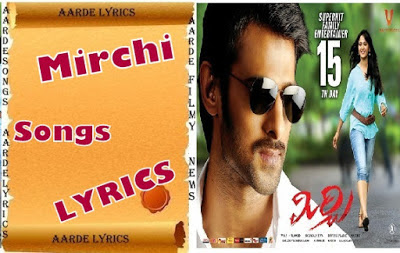 Mirchi (2013) Telugu Movie Songs Lyrics | Prabhas | Anushka | Richa ...