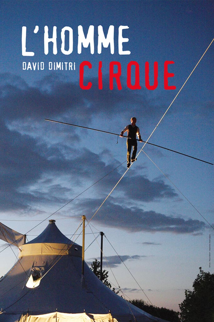 - DAVID DIMITRI: L'Homme Cirque! | SCXS