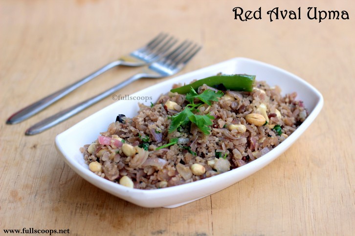 Red Aval Upma ~ Full Scoops - A food blog with easy,simple & tasty recipes!