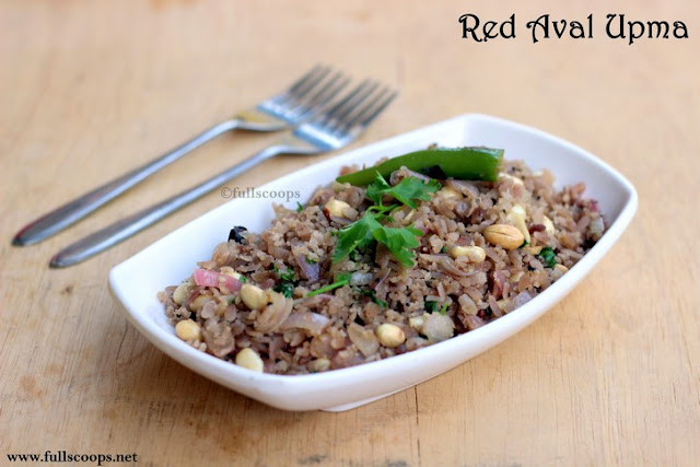 Red Aval Upma ~ Full Scoops - A food blog with easy,simple & tasty recipes!
