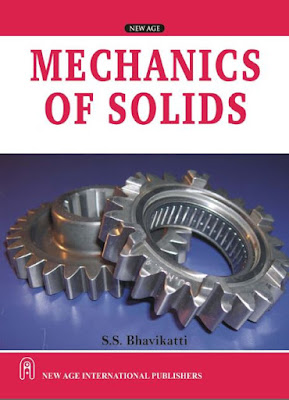 Engineering Mechanics and Mechanics of Solids by SS Bhavikatti - Mechanical World