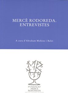 80 grams | Comunicació literària: Notícia :: Entrevistes amb Mercè Rodoreda