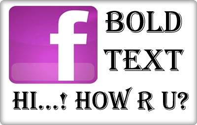 Facebook Bold Text Generator New.