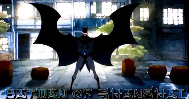 Arts Fênix: Batman anime versão Shanghai.
