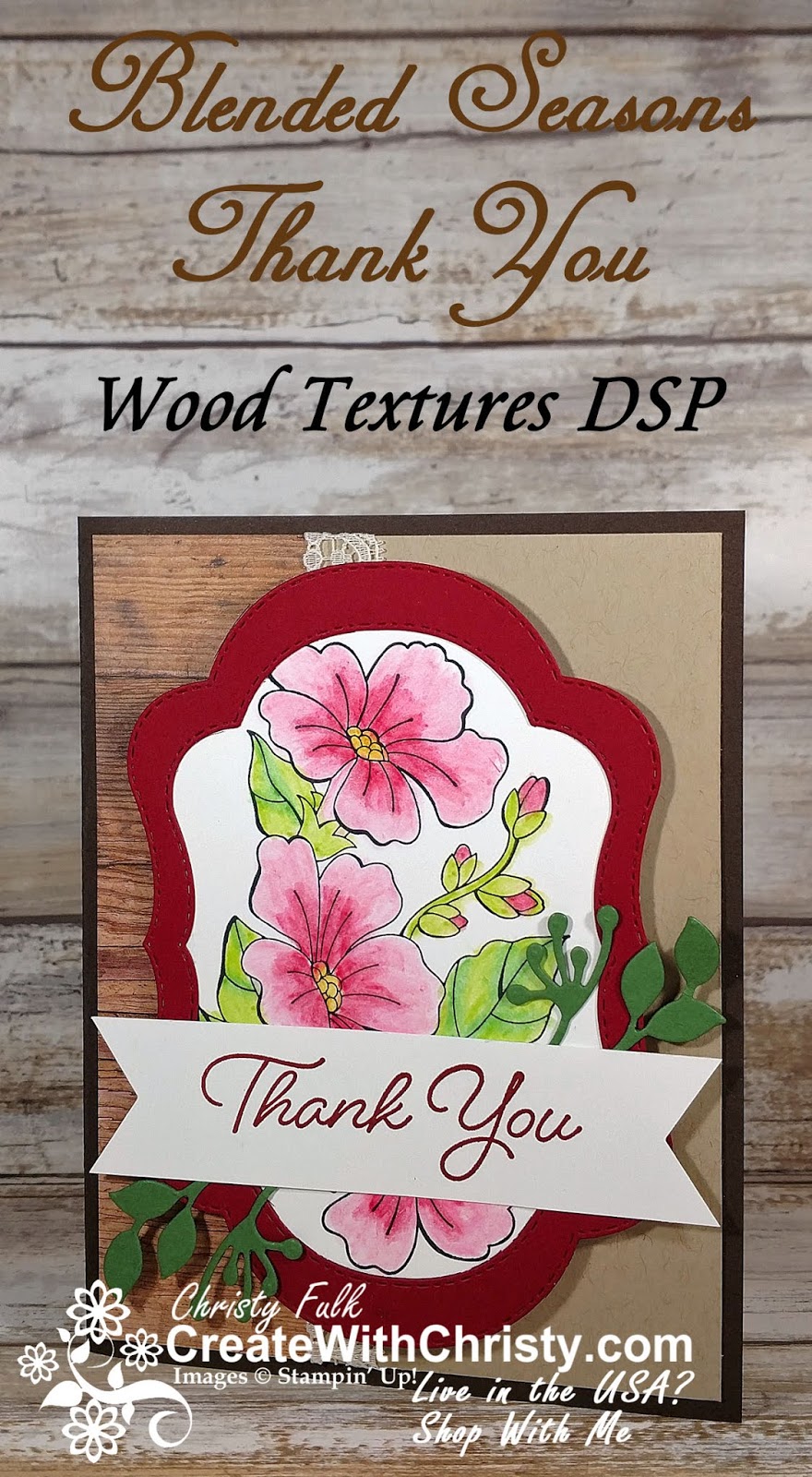Blended Seasons Thank You - Wood Textures DSP [Create With Christy]