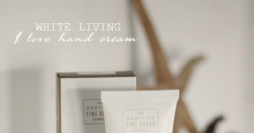 White Living: I love hand cream