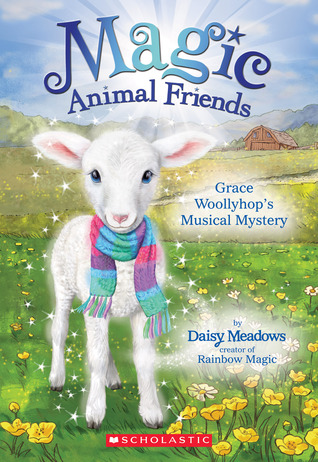 Ms. Yingling Reads: Magic Animal Friends